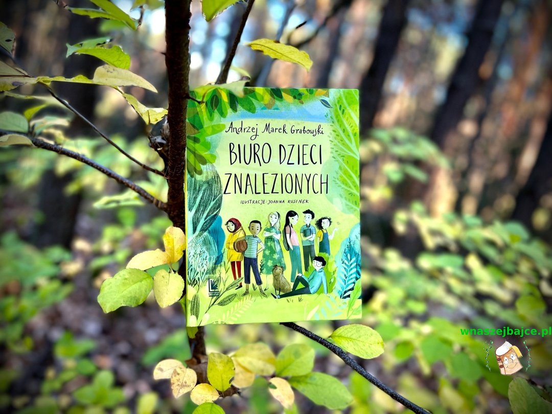 Biuro dzieci znalezionych – Wydawnictwo LITERATURA – Blog o książkach ...